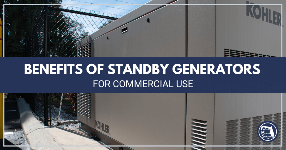 Benefits of Standby Generators for Commercial Use | FPS